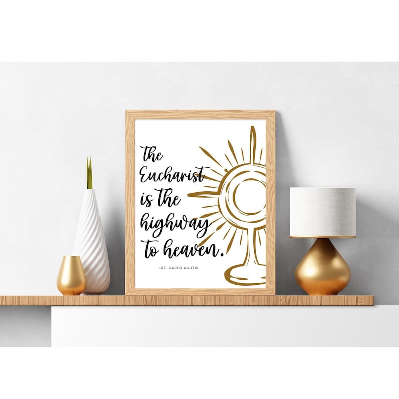 Eucharist Poster, Catholic Wall Art, Saint Carlo Acutis Quote Catholic ...