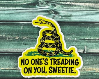 No One is Treading on You, Sweetie Sticker - Etsy