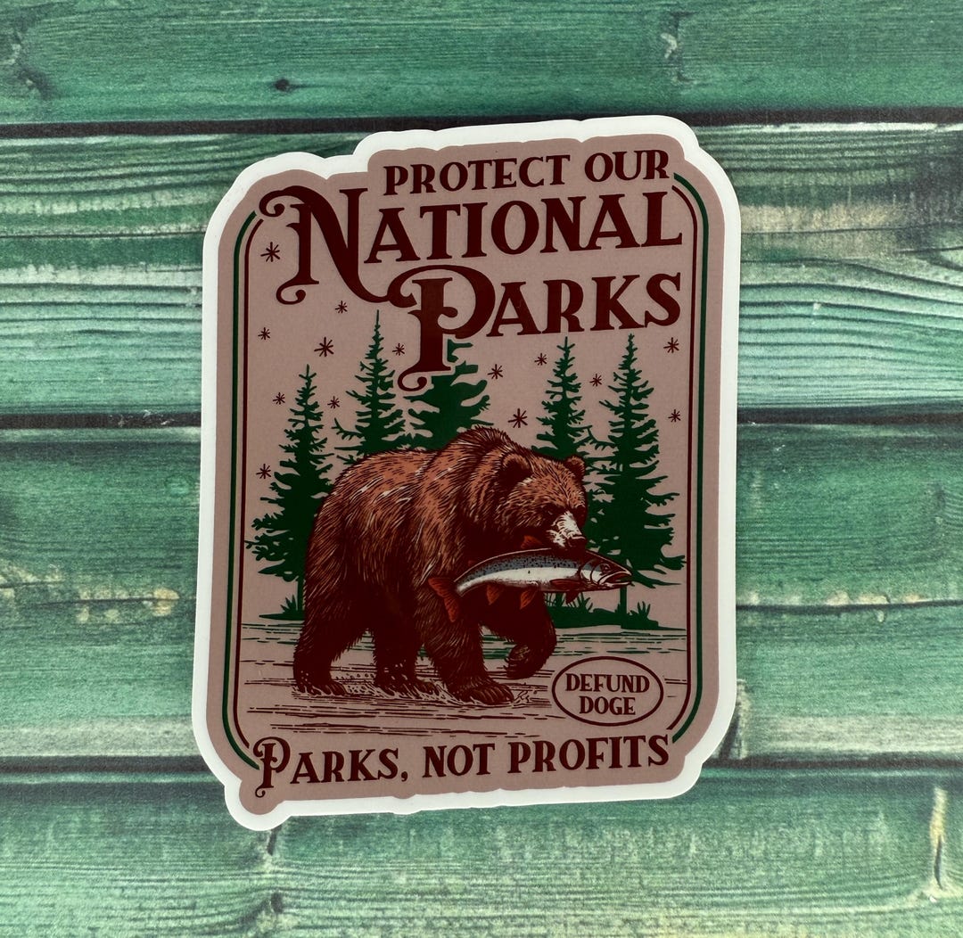 Protect Our National Parks Defund DOGE Waterproof/fade Resistant ...
