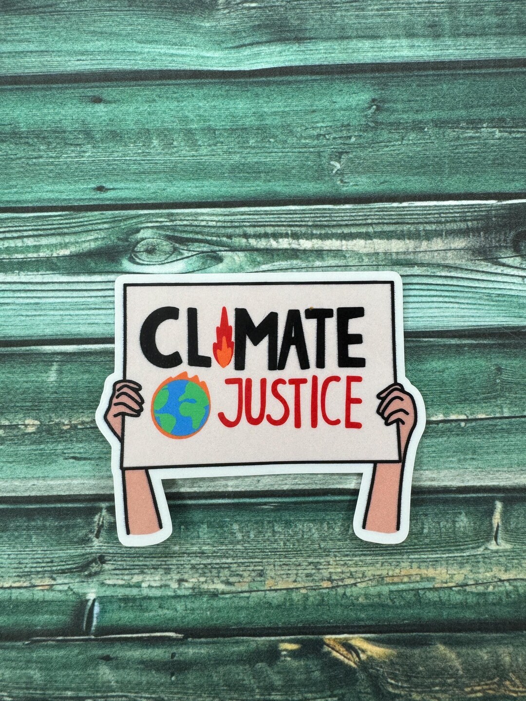 Climate Justice Protest Sign Weatherproof Sticker - Etsy