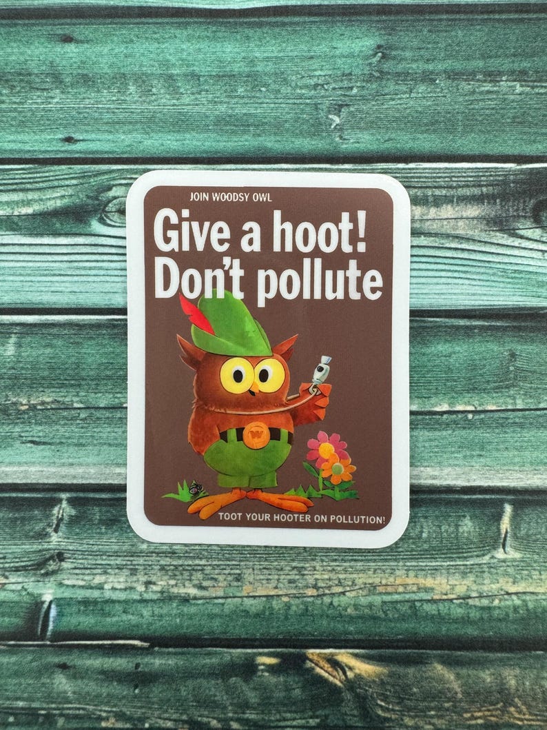Give A Hoot Don't Pollute Weatherproof Sticker - Etsy
