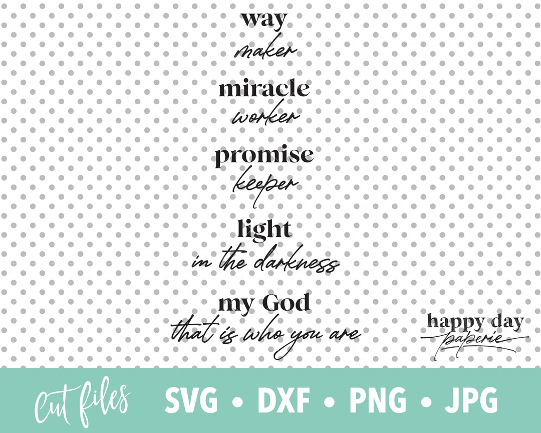 Way Maker Svg, Dxf, Png, Instant Download, Christian SVG for Cricut and ...
