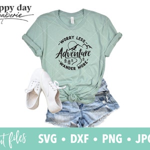 Worry Less Wander More Svg, Dxf, Png, Travel Adventure SVG for Cricut ...