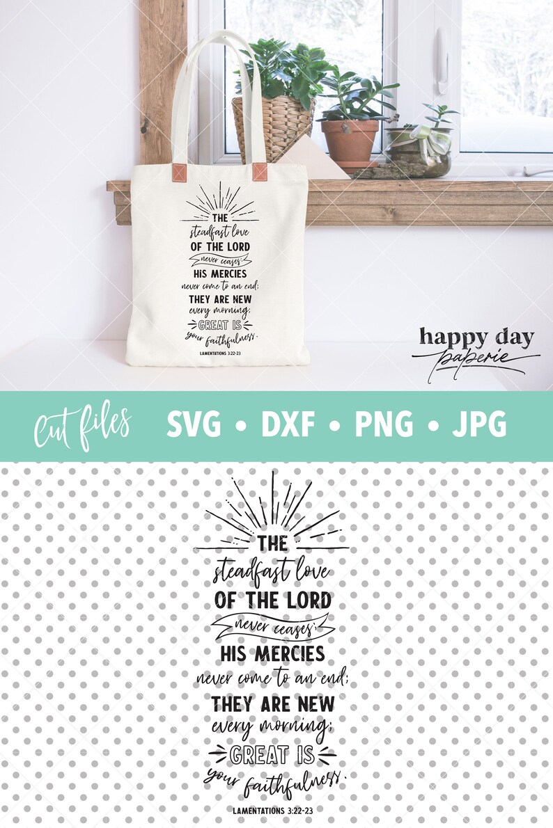 Steadfast Love Svg Dxf Png Instant Download Lamentations | Etsy