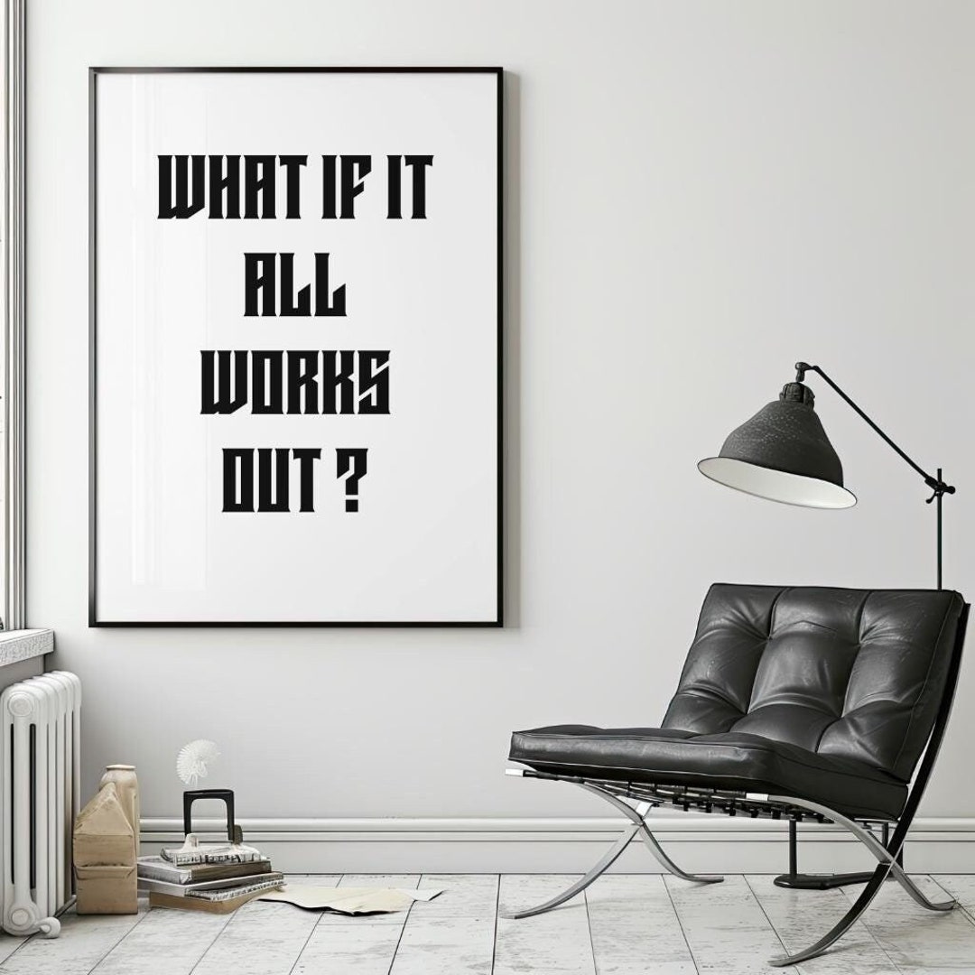 What If Quote Wall Print, Quote Wall Art, Digital Print Download ...
