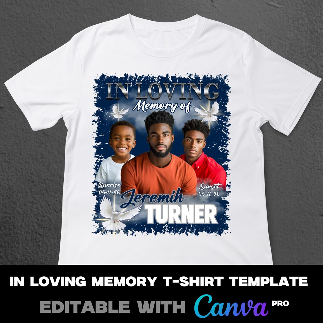 In Loving Memory T-shirt Template: Family Memorial Design (canva Pro ...