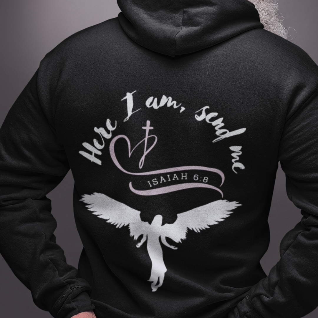 Black Hoodie, Christian Hoodies Bible Verse Hoodies, Isaiah 6:8, Back ...