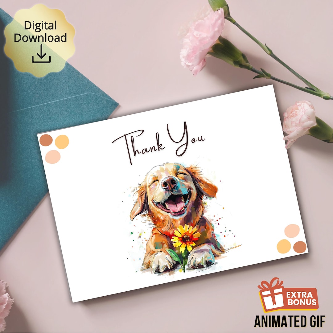 Printable Thank You Card +animated Gif,dog Thank You Card,dog Lovers ...