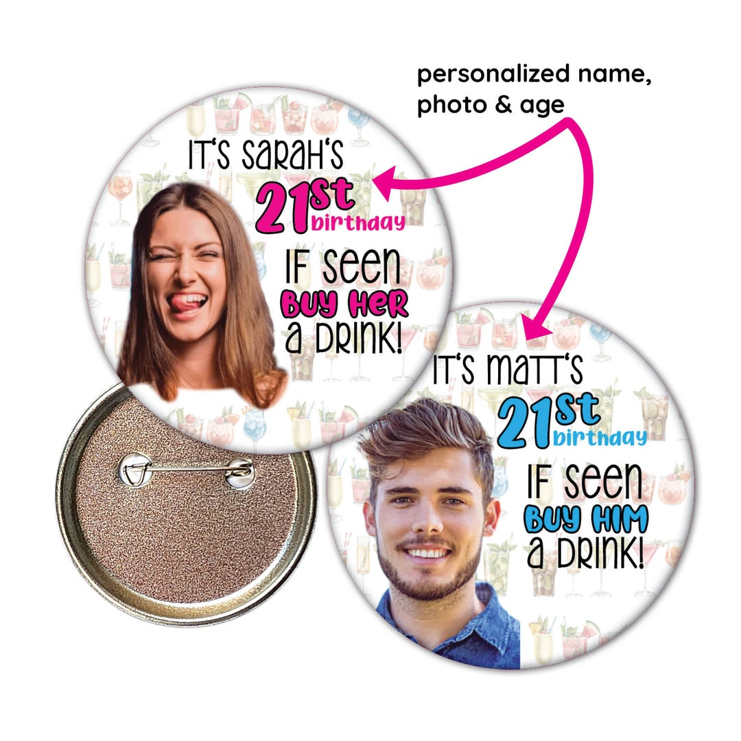 BIRTHDAY PARTY DRINKS Pin Backs Custom Pin for Birthday Personalized ...
