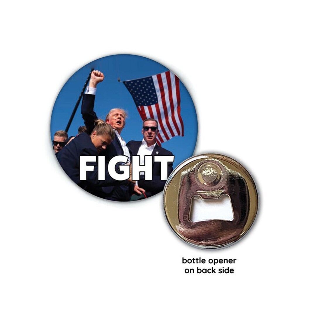 TRUMP FIGHT 2.25 Bottle Opener Fridge Magnets Gifts for Him ...