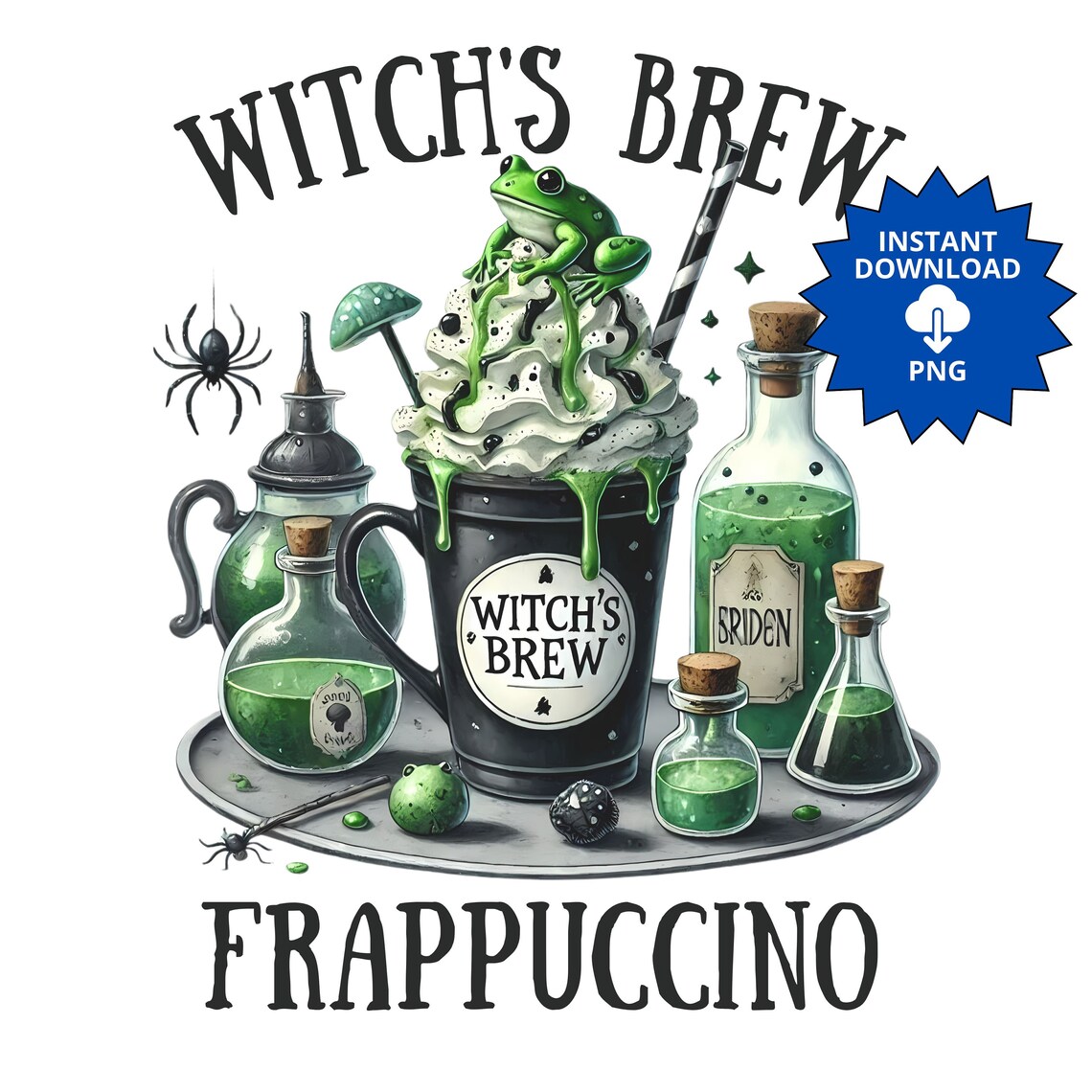 Witchs Brew Frappuccino PNG File Halloween Sublimation Design Spooky ...