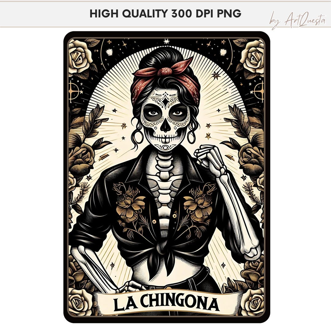 La Chingona Tarot Card PNG, Mexican Tarot Card, Funny Mexican ...