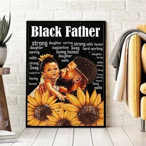 Black Father Poster, Strong Black Father, Strong Black Man, Afro Father ...