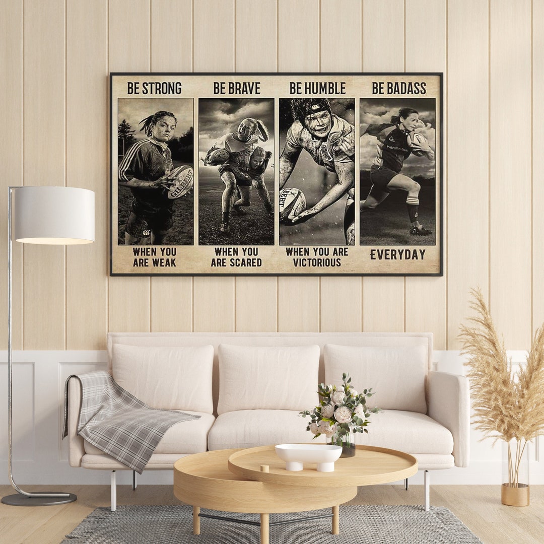 Rugby Girls Player Art, Be Strong Be Brave Be Humble Be Badass, Room ...