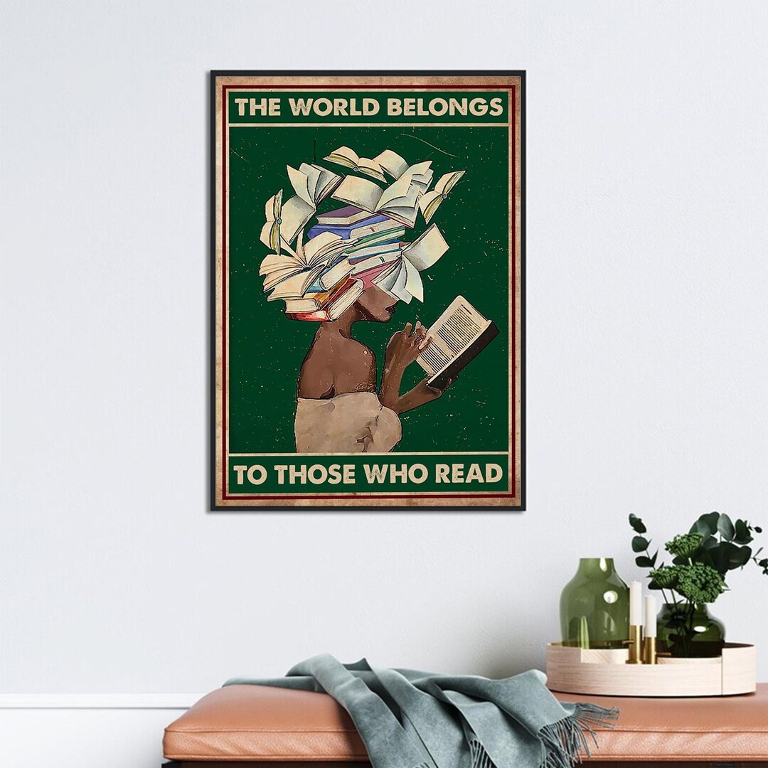 Black Queen Reading Art Print, the World Belongs to Those Who Read ...