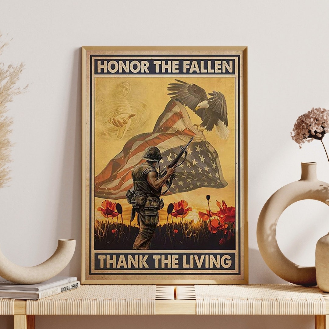 Us Army Military Veteran Poster, Honor the Fallen Thank the Living ...