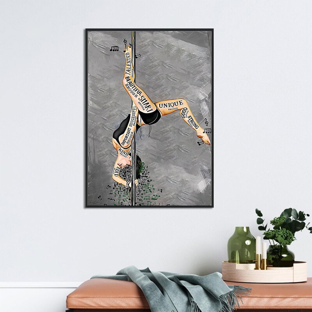 Pole Dance Painting, Beautiful Enough Smart Enough, Pole Dance Wall ...