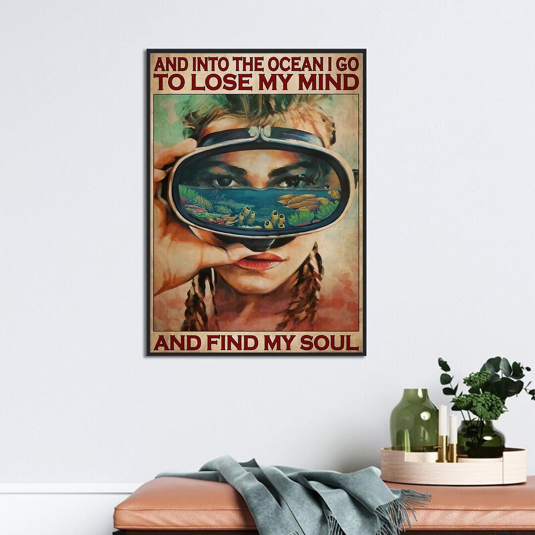 Girl Diving Wall Art, and Into the Ocean I Go to Lose My Mind and Find ...