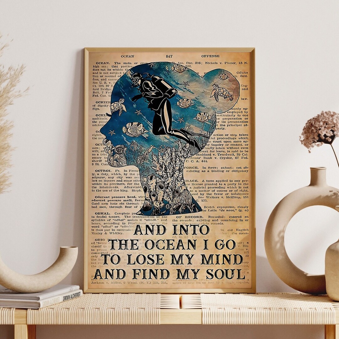 Girl Scuba Diving Head Art, and Into Ocean to Lose My Mind Find My Soul ...