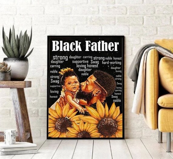Black Father Poster Strong Black Father Strong Black Man | Etsy