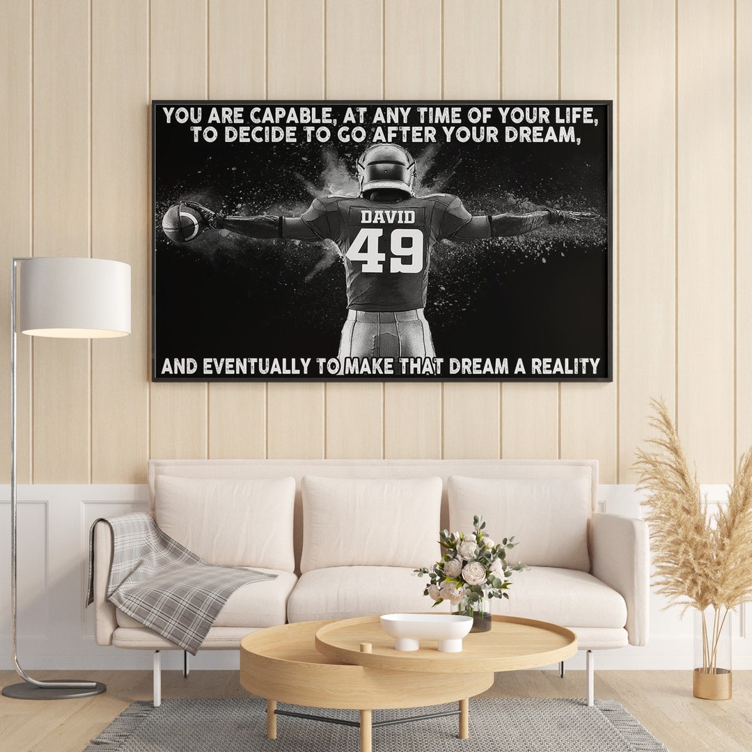 Personalized Football Poster, You Are Capable, at Any Time of Your Life ...