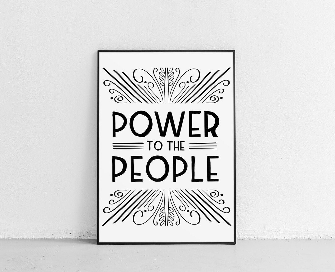 Protest Sign, Protest Poster, Power to the People, Political Poster ...