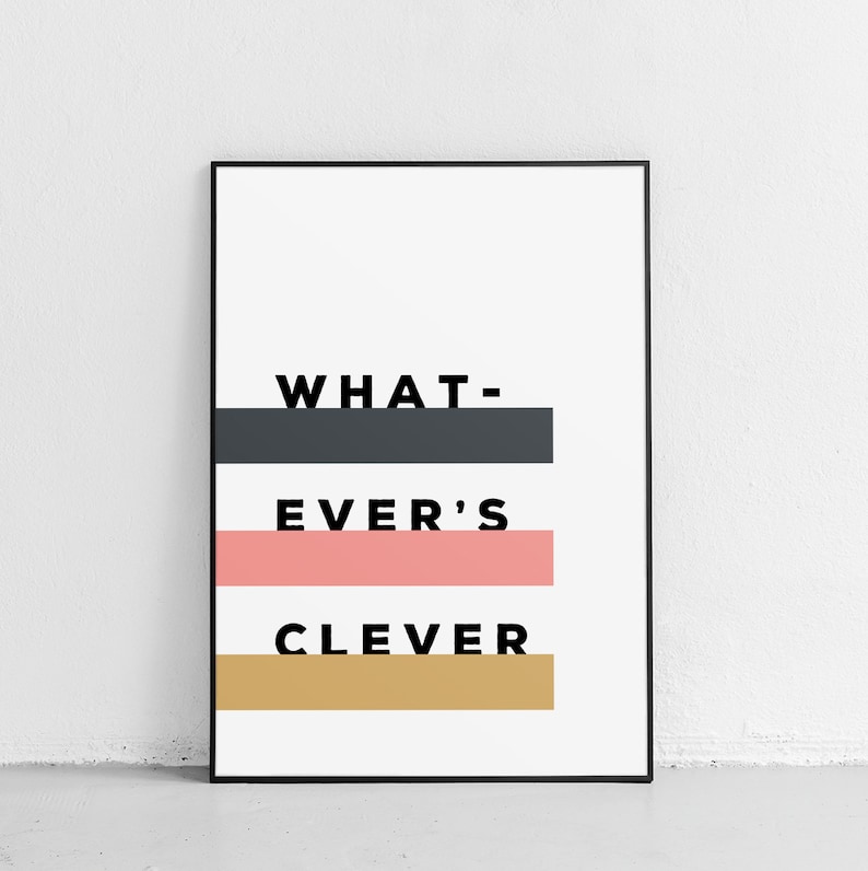 WHATEVER'S CLEVER Modern Minimalist Printable Wall Art | Etsy
