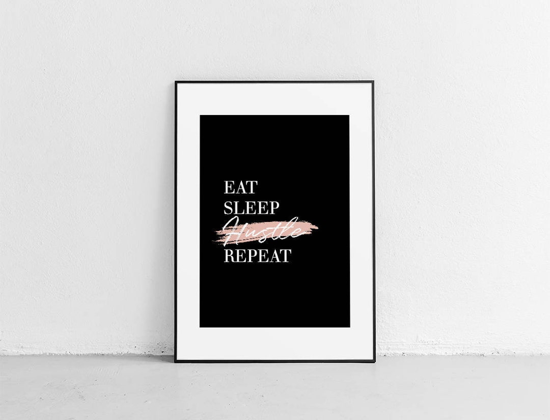 Hustle Printable, Hustle Art Prints, Hustle Wall Art, Hustle Prints ...