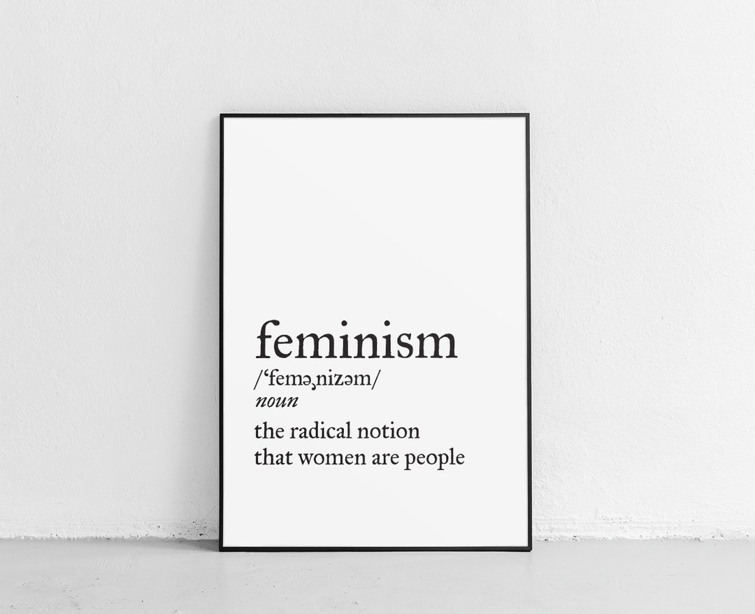 Feminism Poster, Feminism Printable, Feminism Art Print, Feminism Wall ...