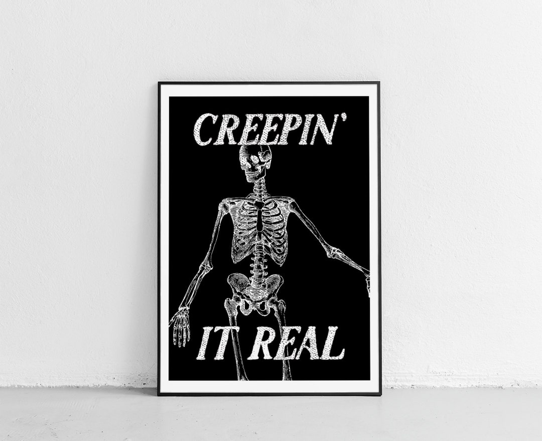 Halloween Skeleton Printable, Creepin' It Real Printable, Halloween ...