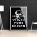 Pick Your Poison Art Print Halloween Printable Goth Wall - Etsy