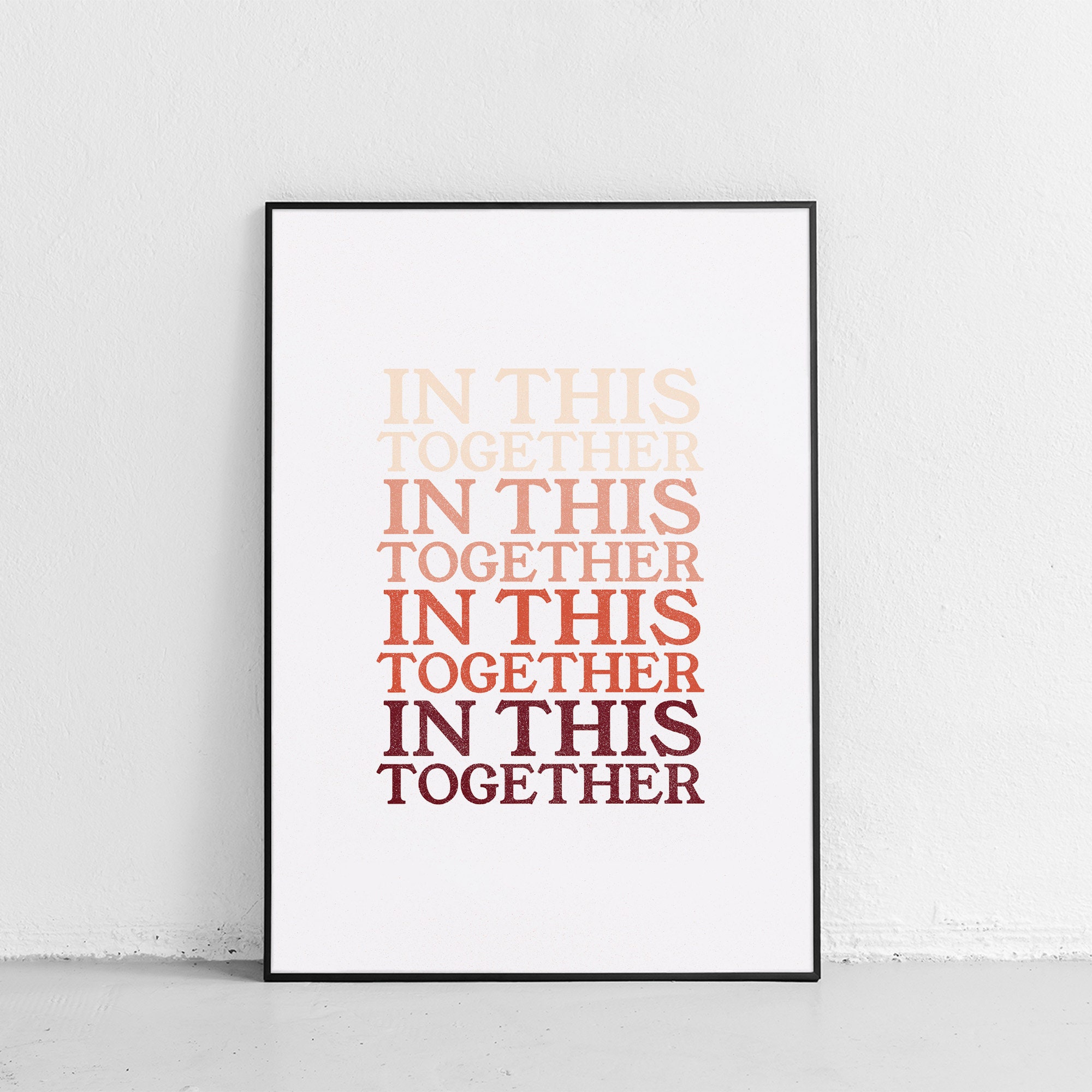 IN THIS TOGETHER Printable Wall Art Feminist Art Print | Etsy