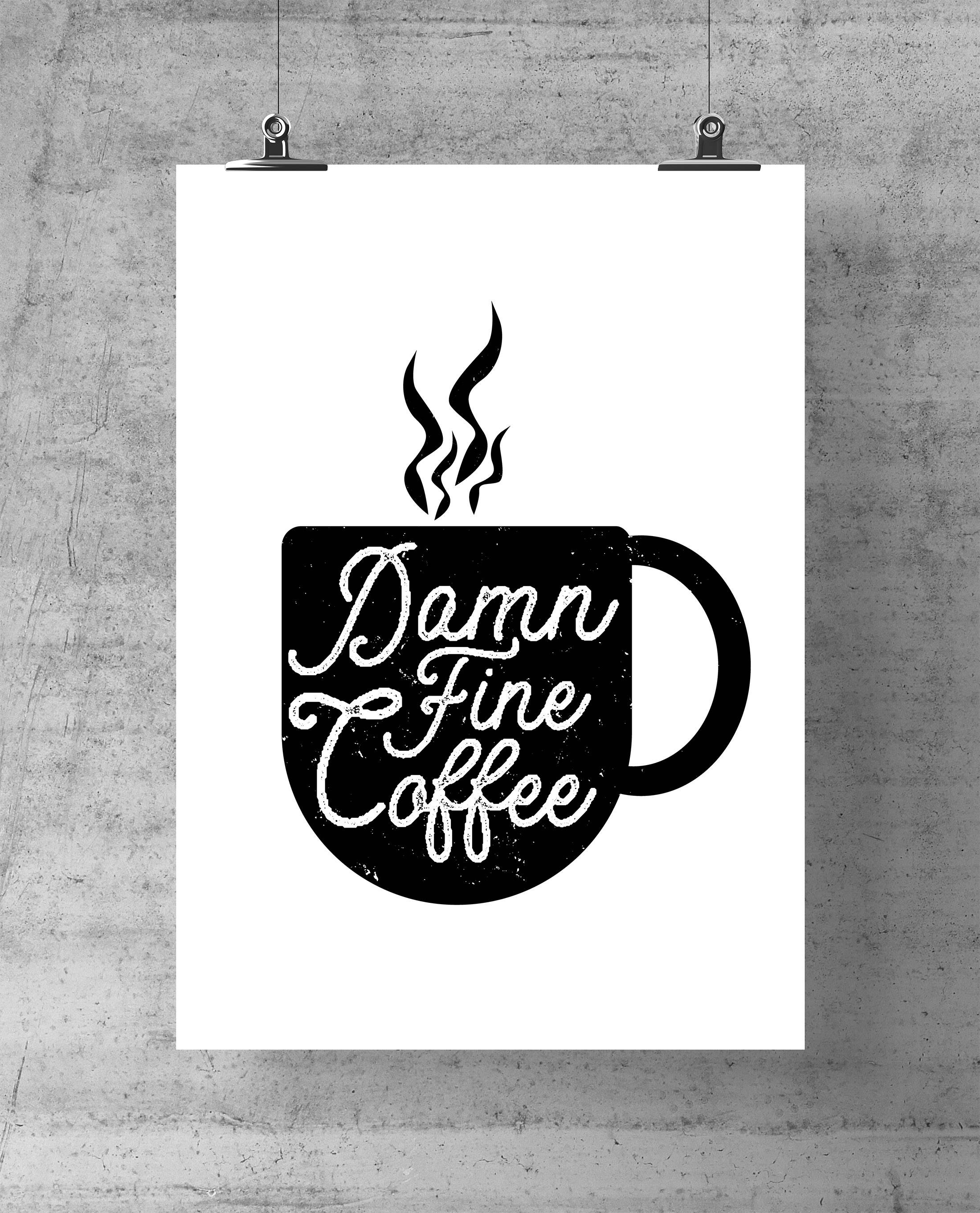 Coffee Wall Art Damn Fine Coffee Printable Fall Decor | Etsy