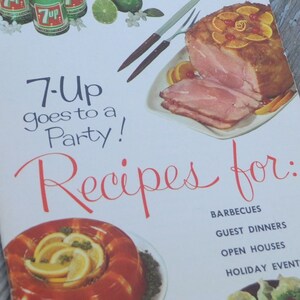 Vintage 1961 7up 7-up Cookbook - Recipe Booklet - "7-up Goes to a Party ...