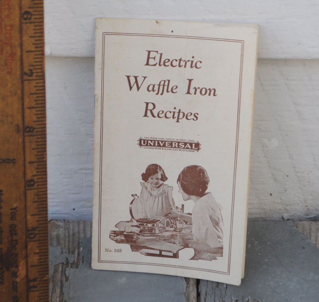 Vintage 1920s "electric Waffle Iron Recipes" Cookbook / Recipe Booklet ...