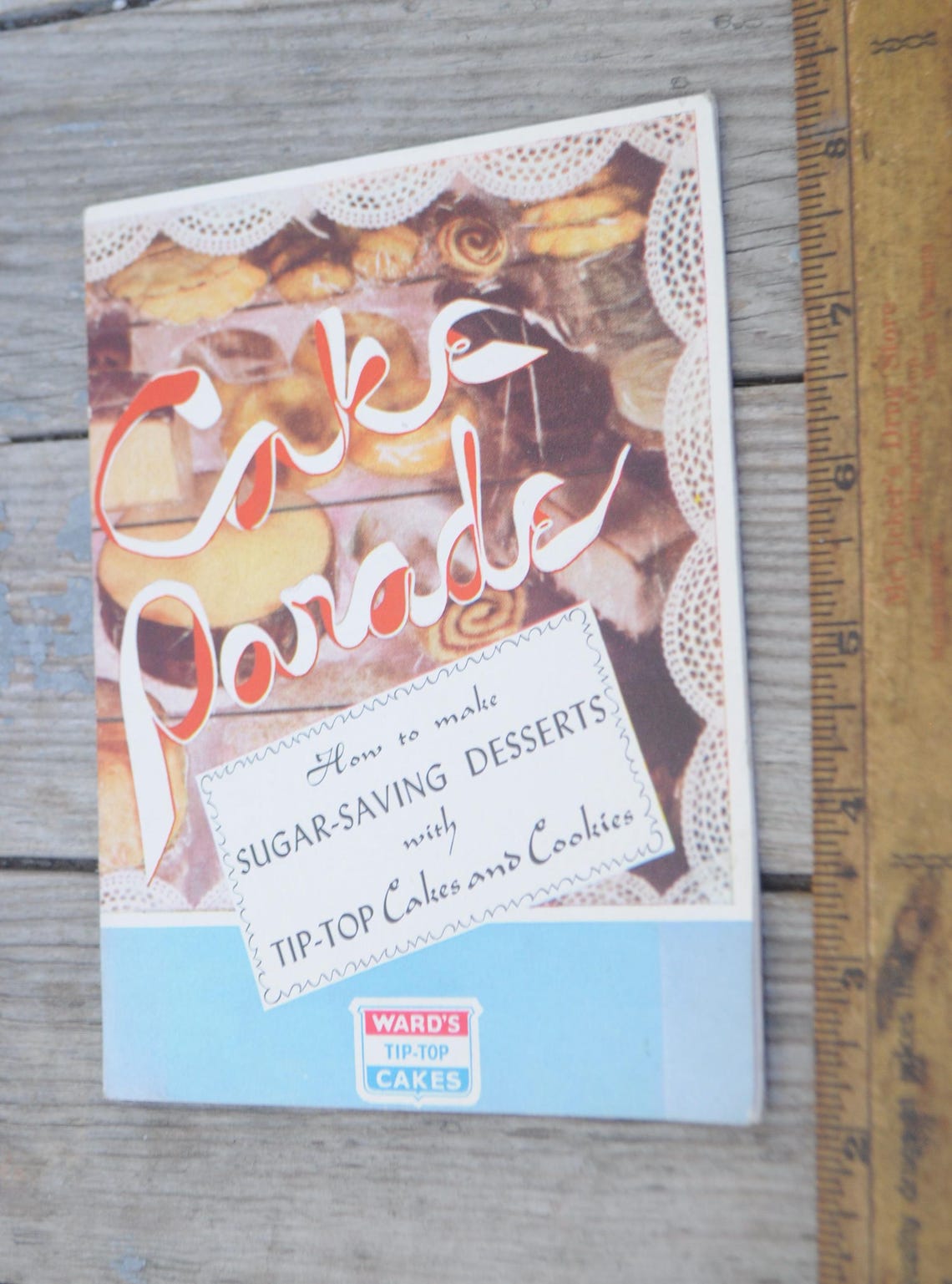 Vintage 1940s Cookbook - Cake Parade - Ward's Tip-top Cakes - How to ...