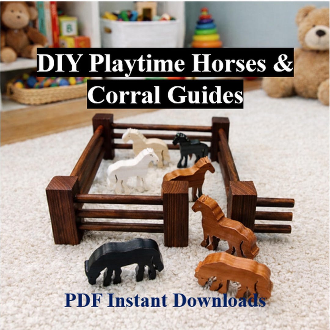 Playtime Horses and Corral Guides-diy Woodworking Patterns, Wooden ...