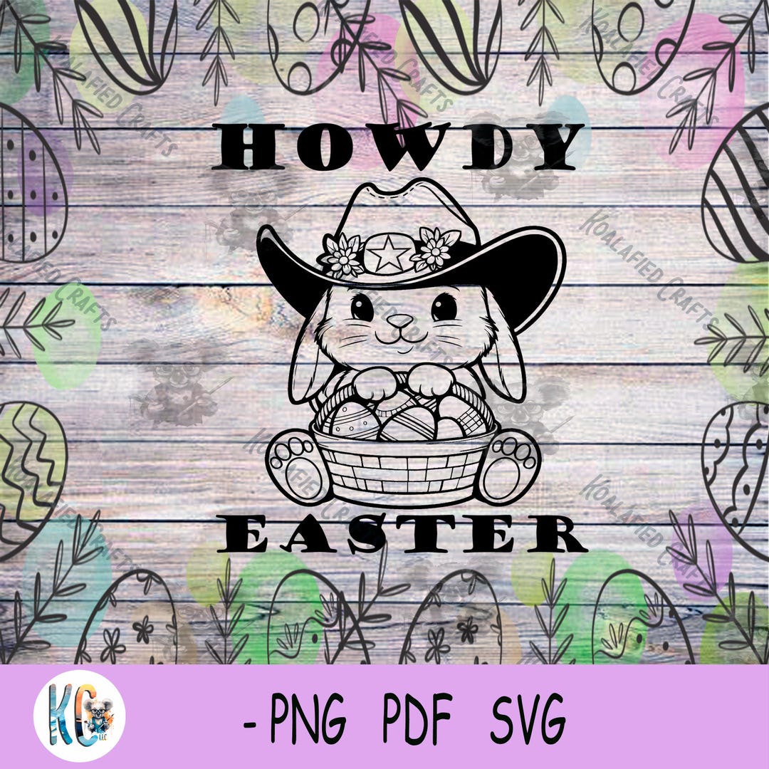 Howdy Easter, Cowboy Easter Bunny, Easter Digital Download - Etsy