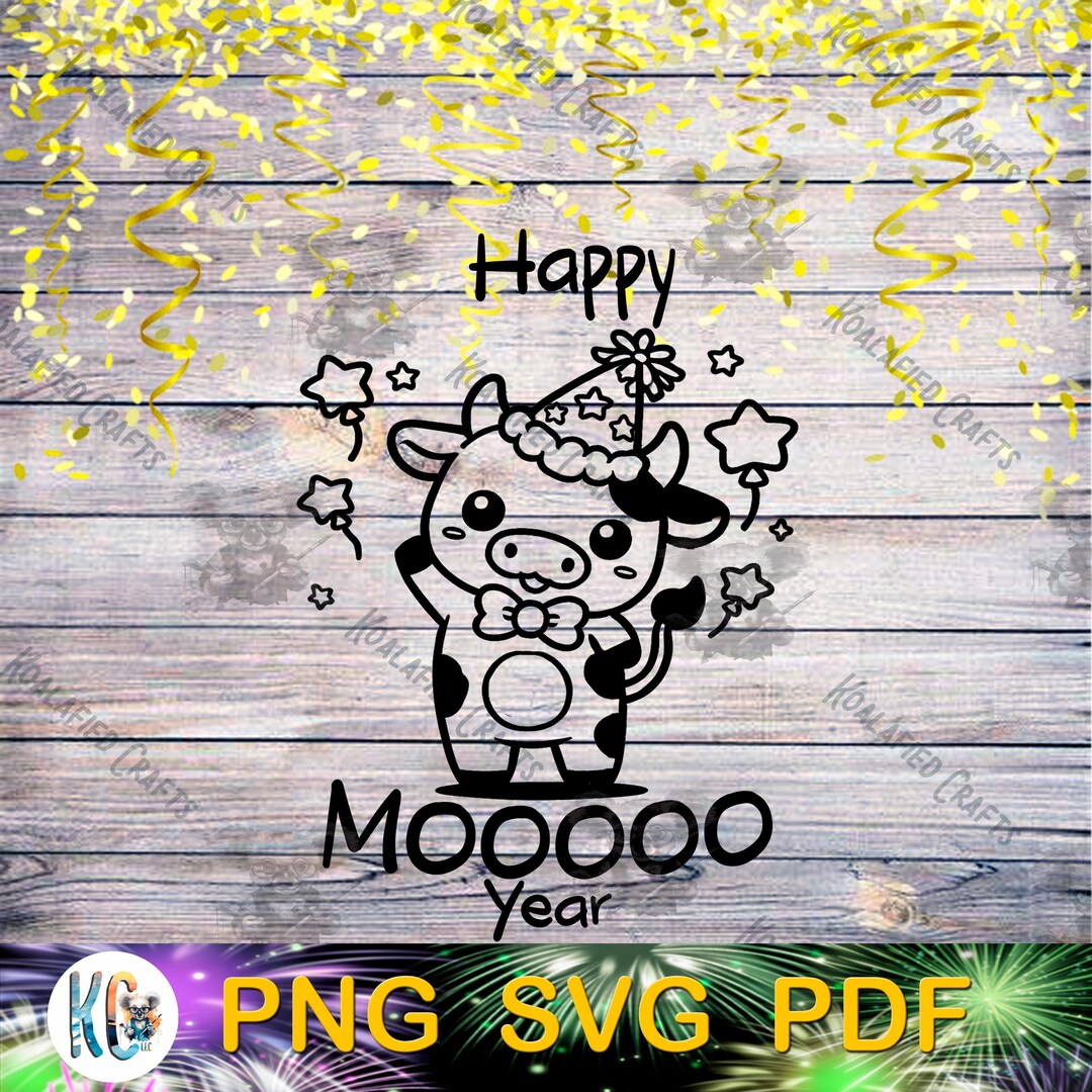 Happy MOOOOO Year Digital Download - New Year's Eve Cow SVG - Etsy