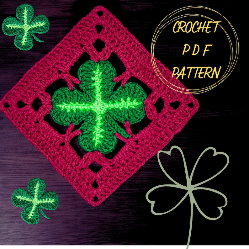 2-in-1 Easy Crochet Pattern "4-leaf Clover" Granny Square and Applique ...