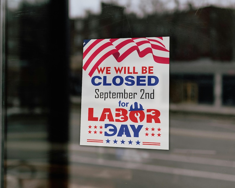 Closed for Labor Day Printable Sign, Pdf, Jpg, Business Sign, Holiday ...