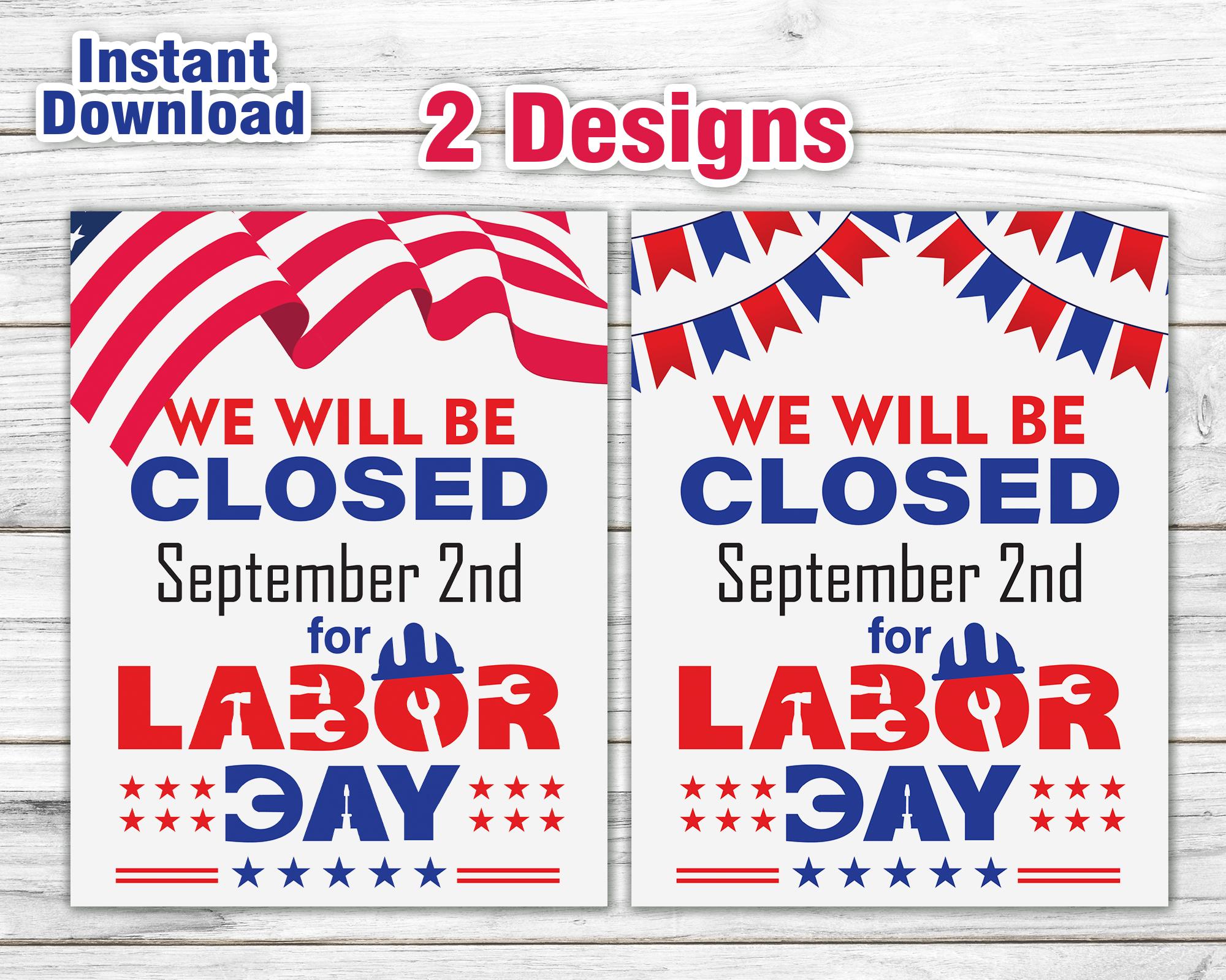 Closed for Labor Day Printable Sign, Pdf, Jpg, Business Sign, Holiday ...