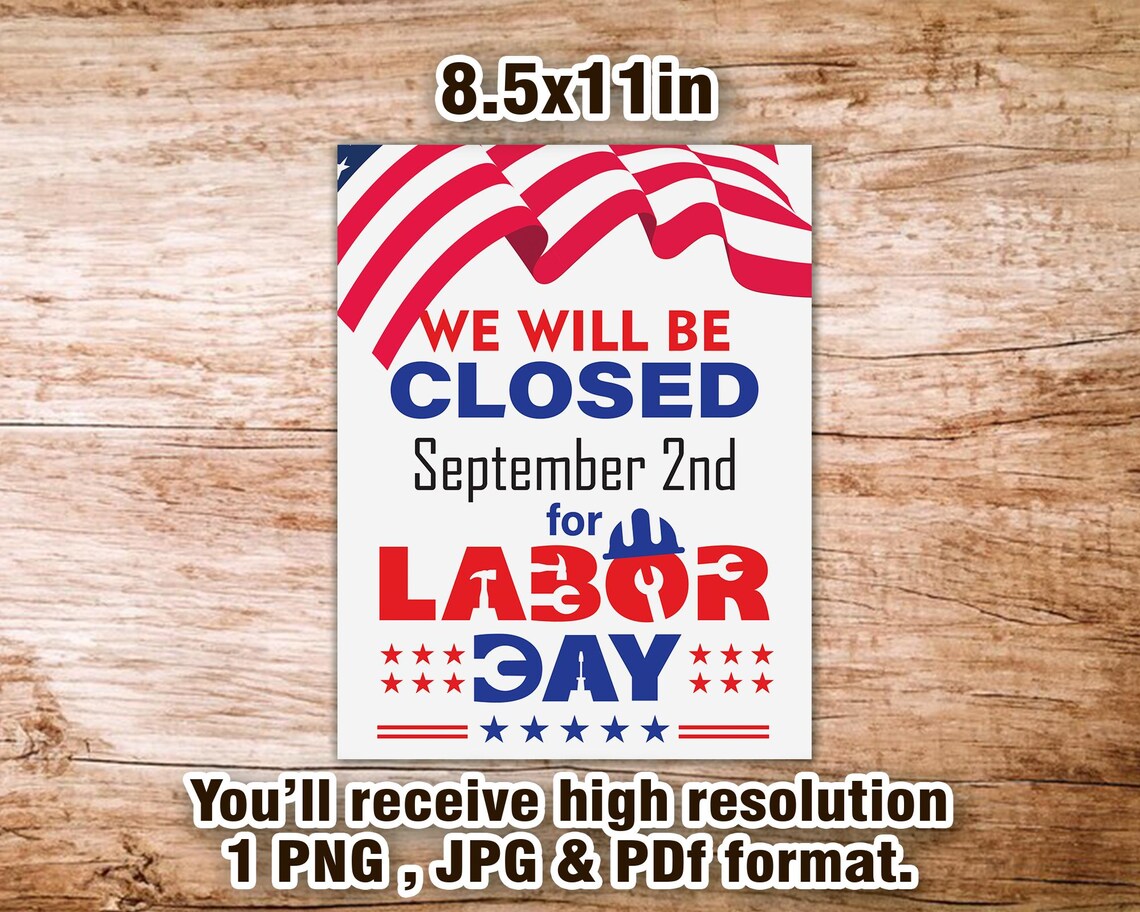 Closed for Labor Day Printable Sign, Pdf, Jpg, Business Sign, Holiday ...