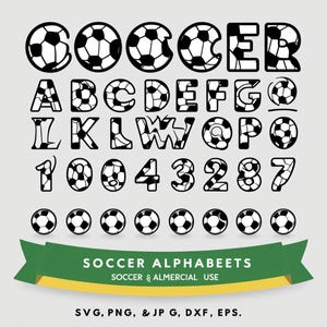 Soccer Alphabets and Numbers Svg, Soccer Svg, Soccer Ball Svg, Soccer ...