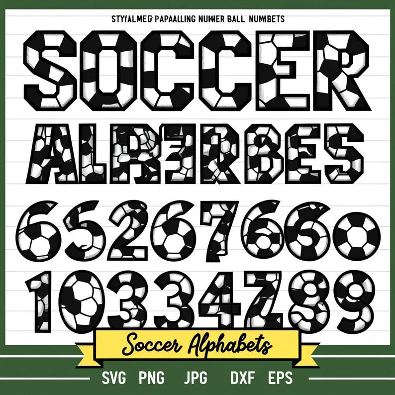 Soccer Alphabets and Numbers Svg, Soccer Svg, Soccer Ball Svg, Soccer ...