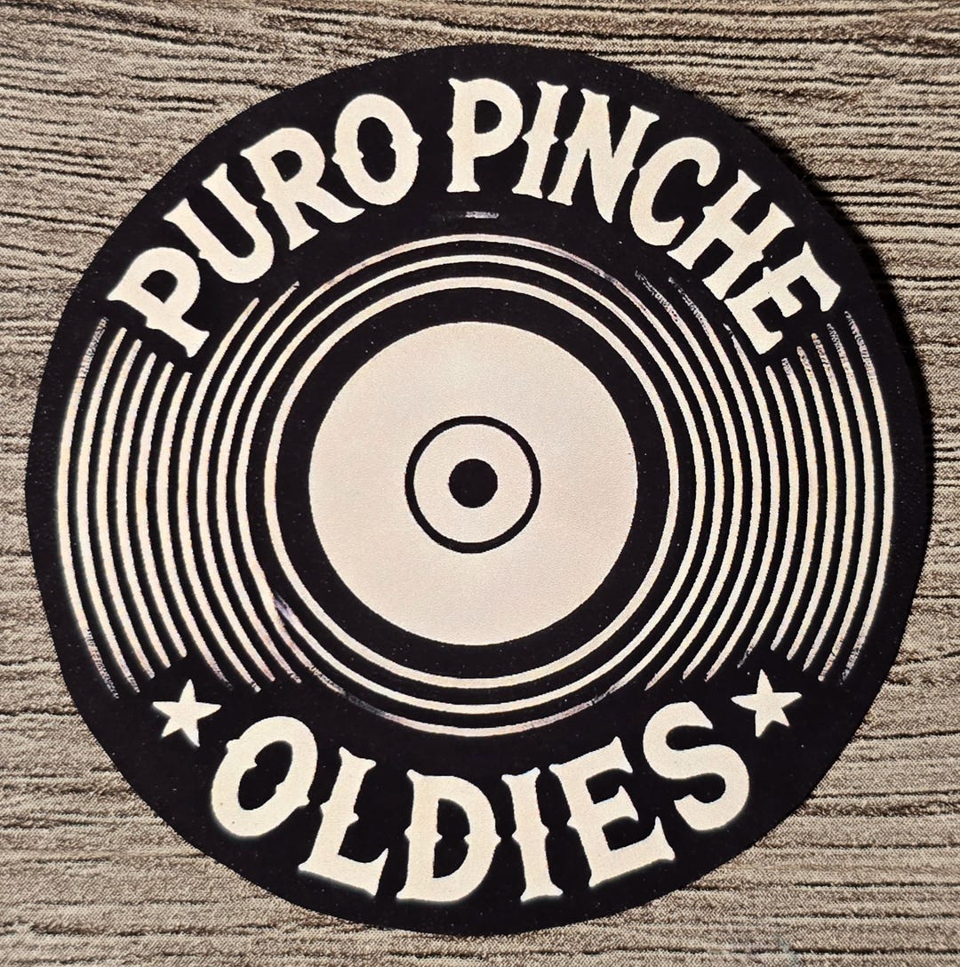 Puro Pinche Oldies - Vinyl Record Sticker - Decal - Etsy
