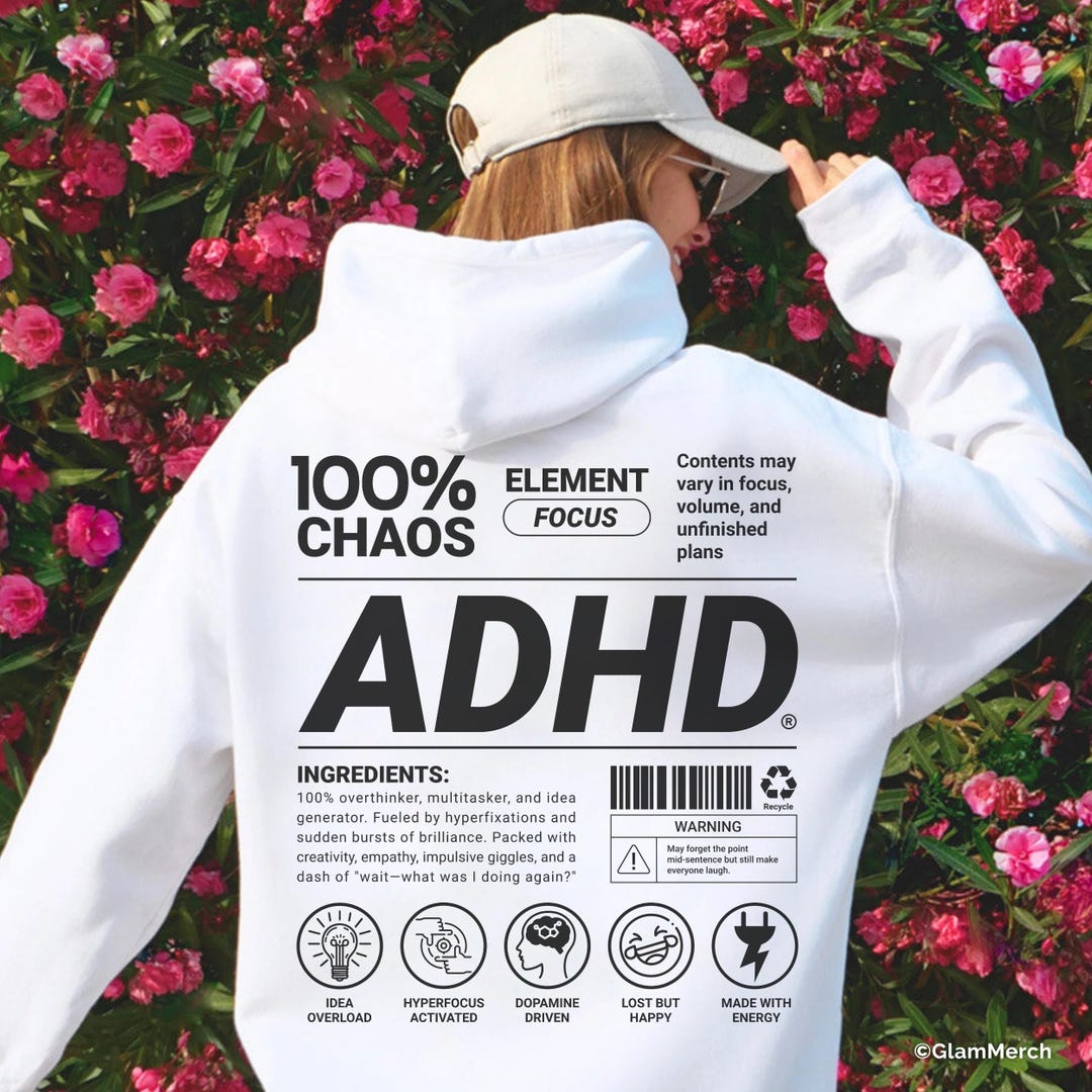 ADHD Funny Hoodie, Mental Health Awareness Sweatshirt, Gift for ...