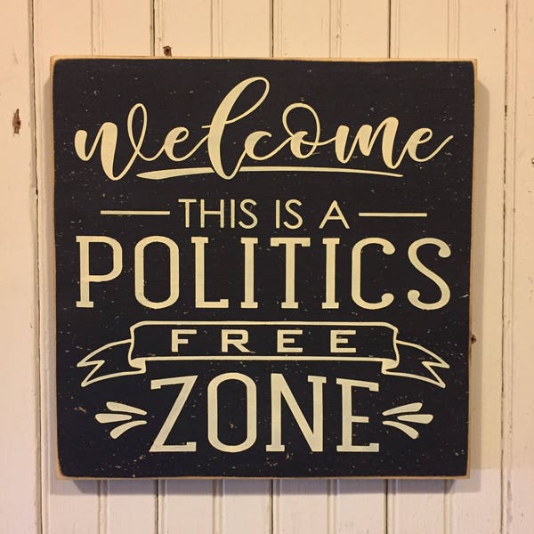 No Politics Signs - Etsy
