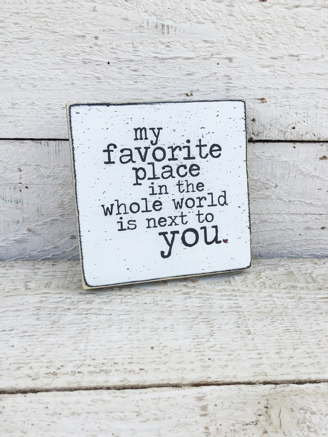 My Favorite Place in the Whole World is Next to You Small - Etsy