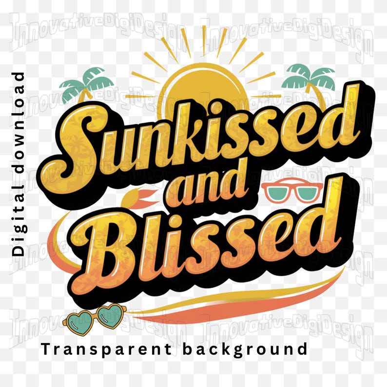 Sunkissed and Blissed PNG. Retro Print Design,summer Sublimation,beach ...